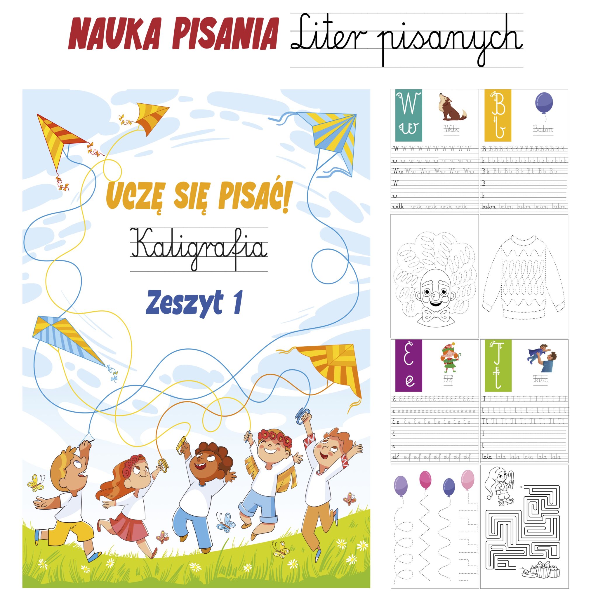 Uczę się pisać. Kaligrafia: Zeszyt 1” – Nauka pisania liter pisanych
