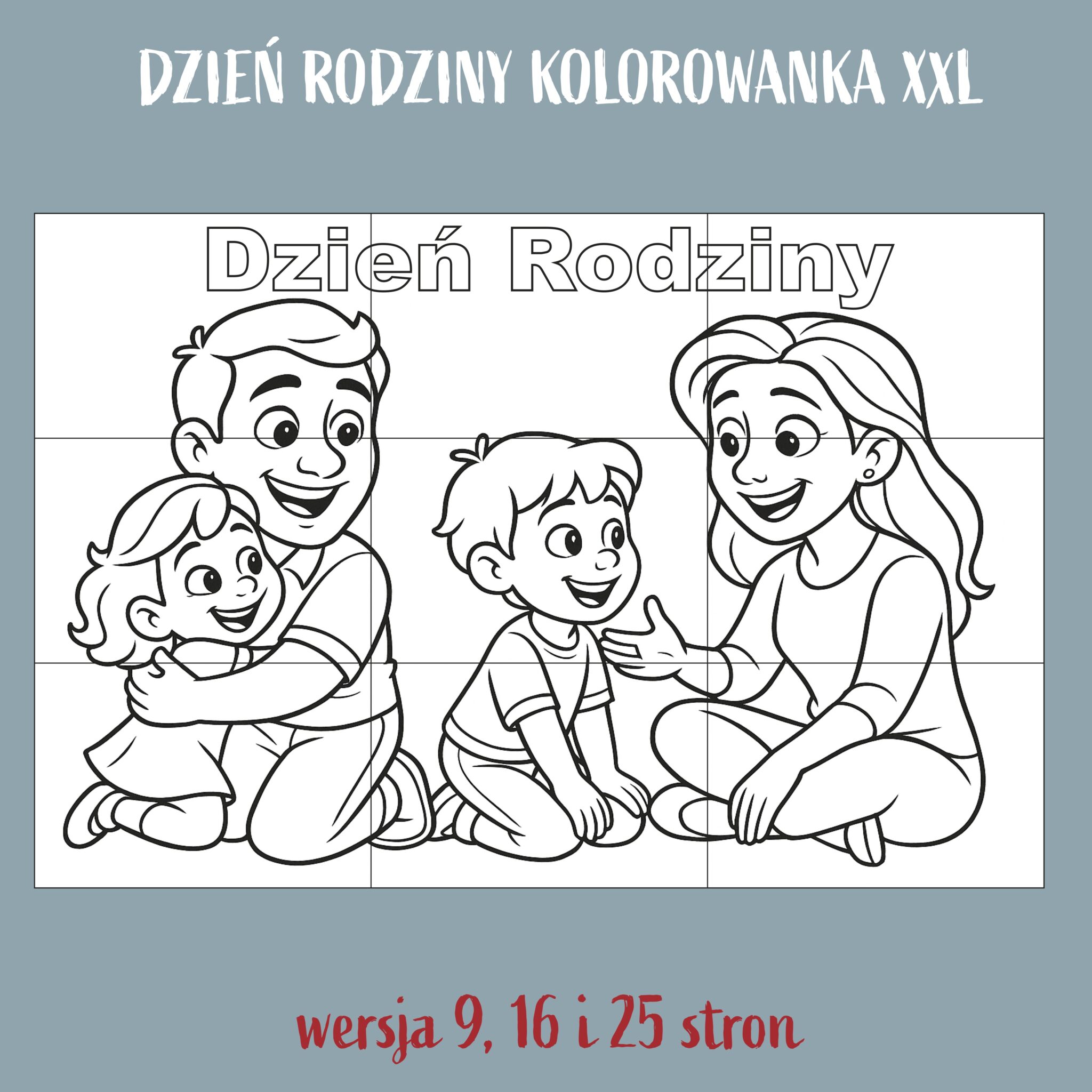Moja Rodzinka Kolorowanka XXL Na Dzie Rodziny